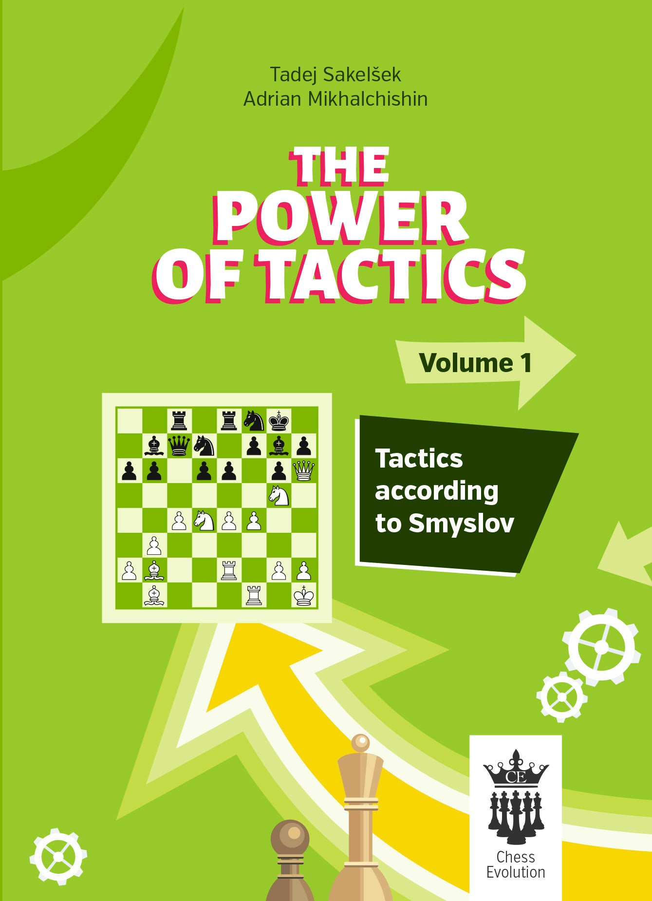 The Power of Tactics Vol 1 - Tactics According to Smyslov - Sakelšek